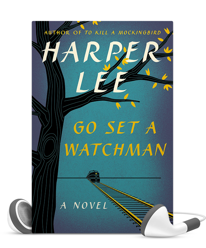 Libro.fm | Go Set a Watchman - Featured Audiobook
